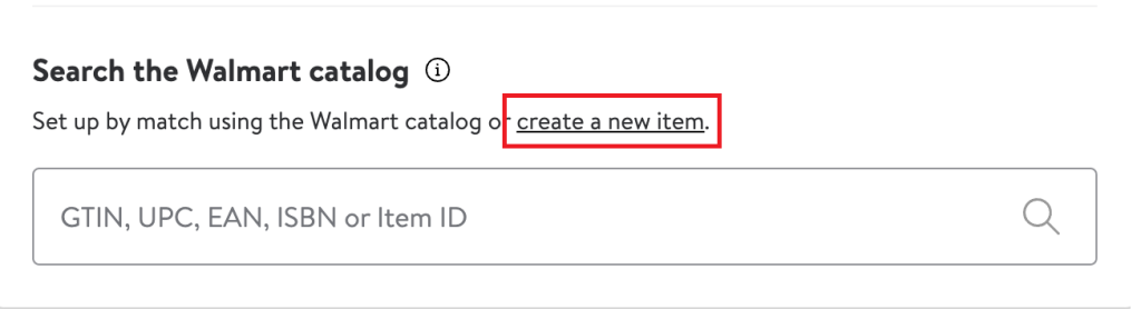 New Item Setup via Walmart Seller Center